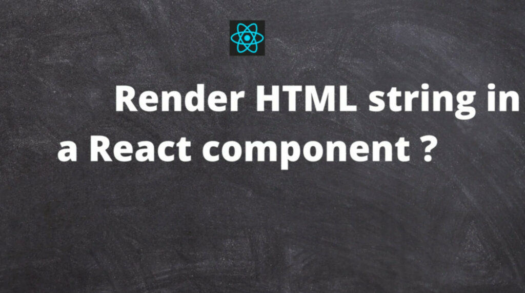 Render Html Strings With React Boost Your Web Development 
