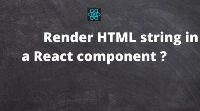 Render Html Strings With React Boost Your Web Development 