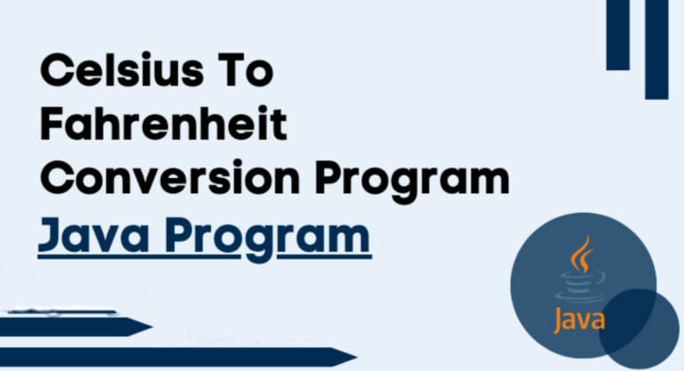 How to Convert Celsius to Fahrenheit in Java?